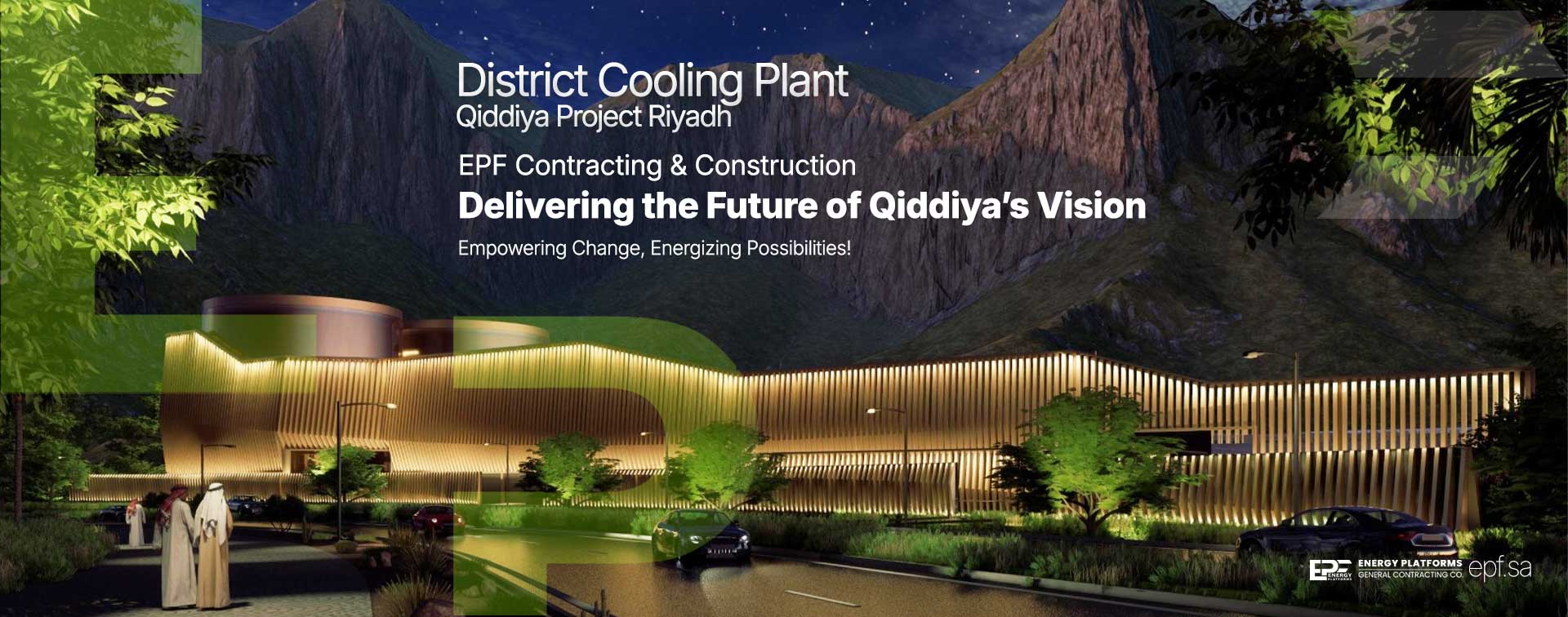 District Cooling Plant – Qiddiya Project | EPF Saudi Arabia